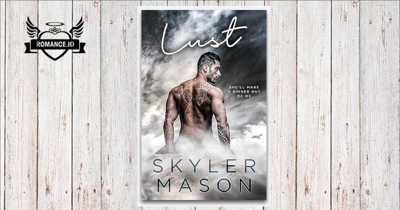 Lust by Skyler Mason