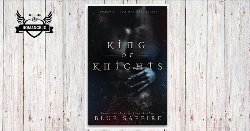 King of Knights by Blue Saffire