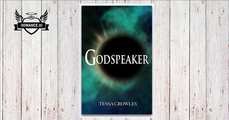 Godspeaker by Tessa Crowley