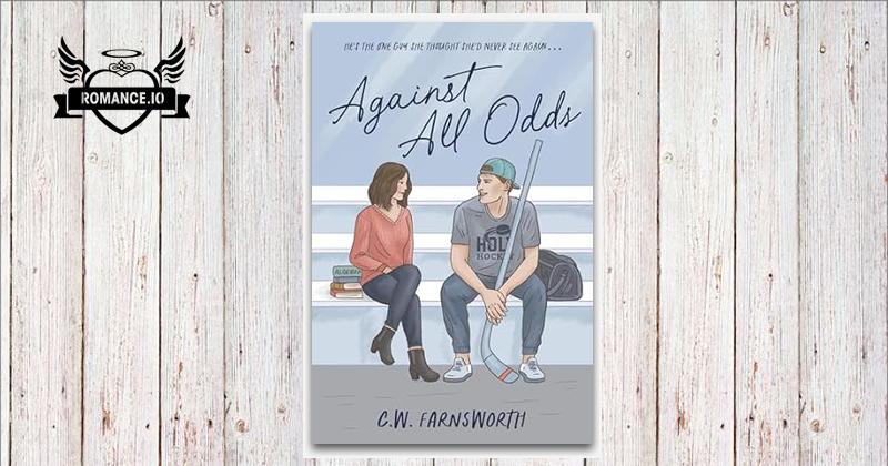 Against All Odds by C.W. Farnsworth
