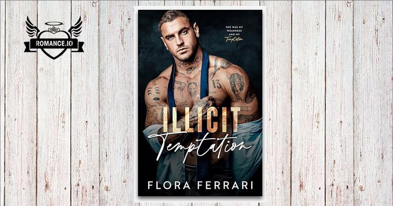 Illicit Temptation: An Age Gap, Mafia Romance by Flora Ferrari