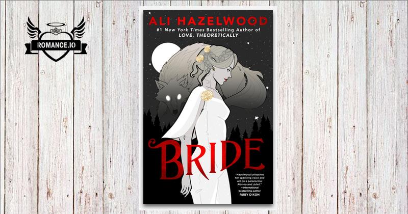 Bride by Ali Hazelwood