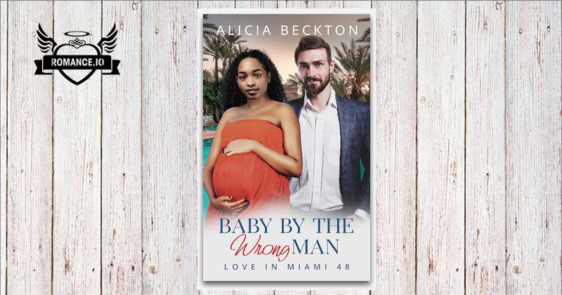 Baby By The Wrong Man: BWWM, Billionaire, One Night Stand, Surprise ...