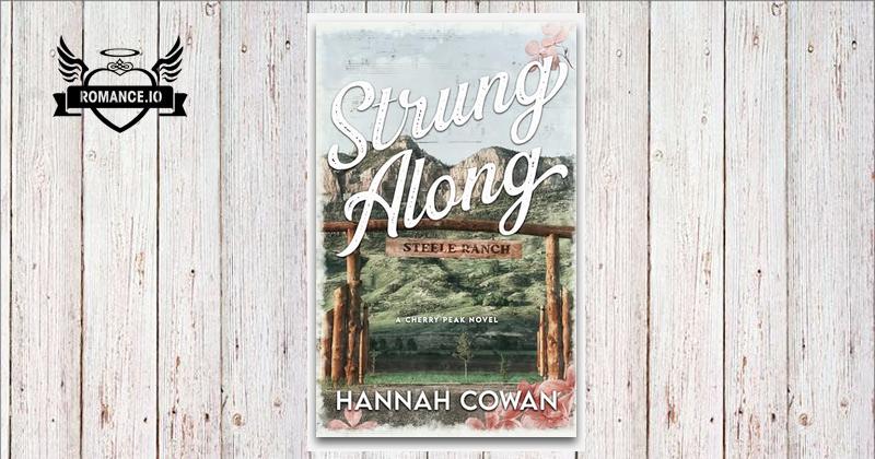 Strung Along by Hannah Cowan
