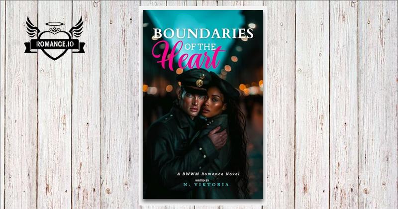 Boundaries of the Heart: A BWWM Steamy Dark Interracial Multicultural Forbidden Age Gap Opposite ...