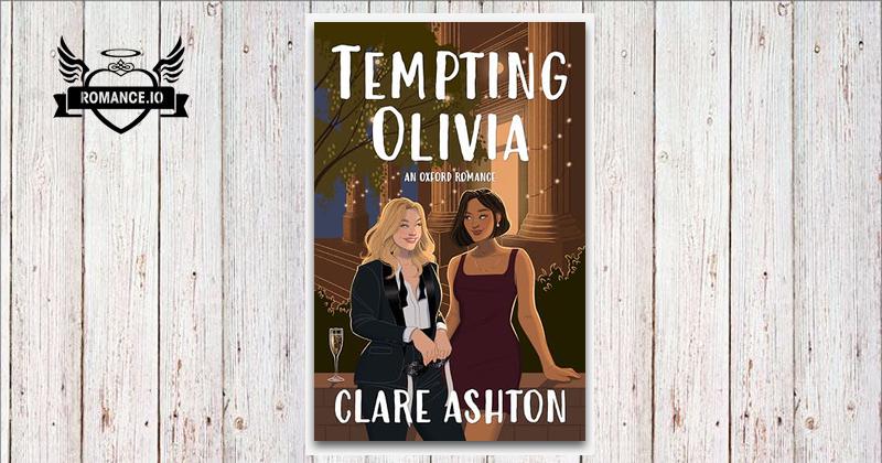 Tempting Olivia by Clare Ashton