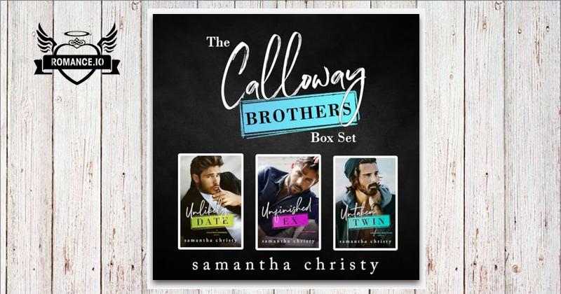 The Calloway Brothers Box Set: A Small Town Romance Series by Samantha ...