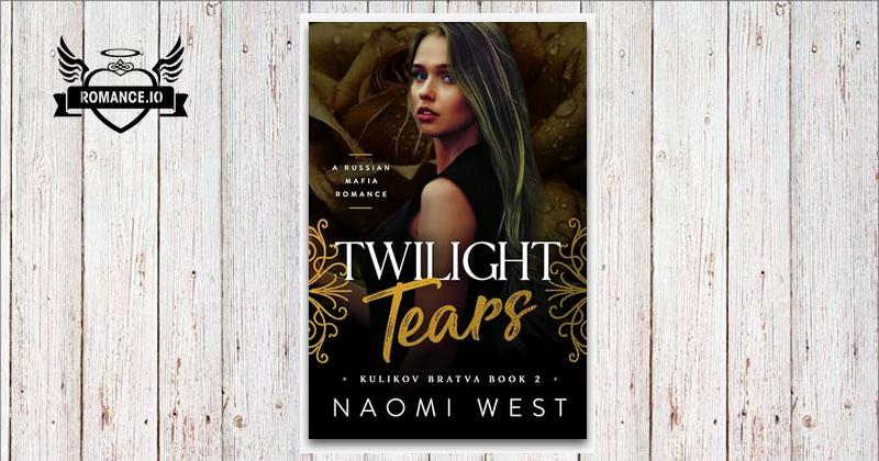 Twilight Tears by Naomi West