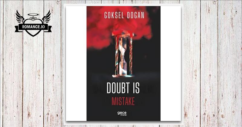 DOUBT IS MISTAKE: DOUBT SERİES by Göksel Doğan