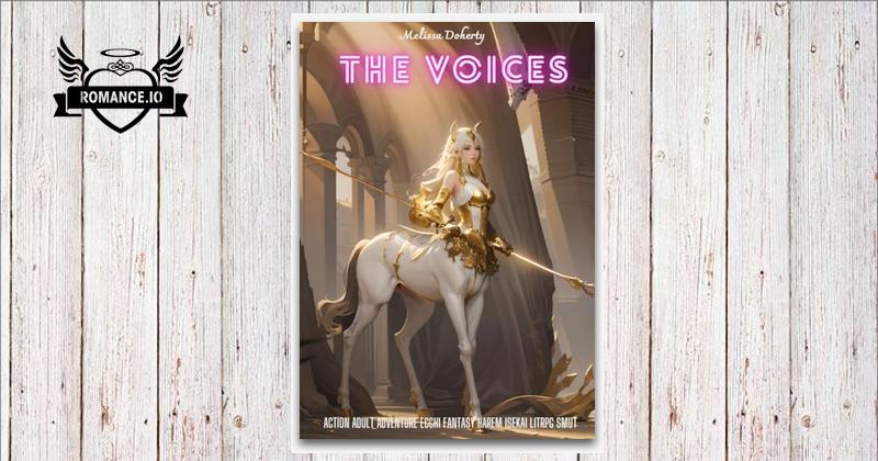 THE VOICES : SPICY FANTASY ROMANCE NOVELS: Action Adult Adventure Ecchi Fantasy Harem Isekai ...
