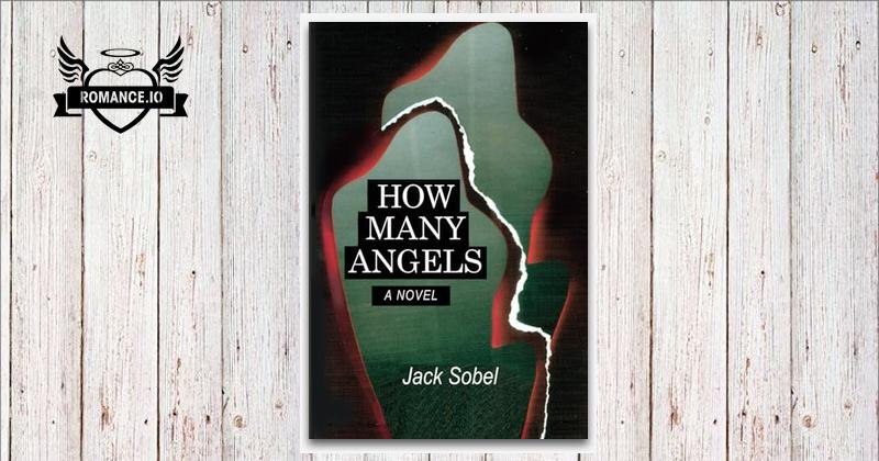 How Many Angels by Jack Sobel, Debbie Sobel, Stu Sobel, Dennis Wheeler ...