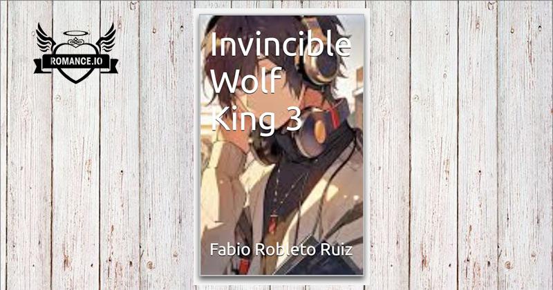 Invincible Wolf King 3 by Fabio Robleto Ruiz