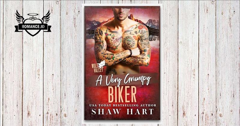 A Very Grumpy Biker (Wolf Valley: Grumps) by Shaw Hart