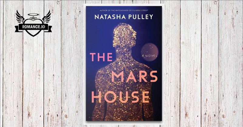The Mars House by Natasha Pulley
