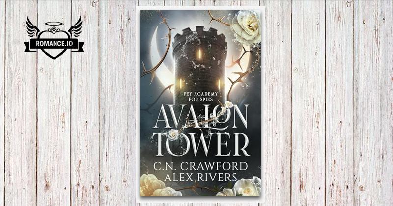 Avalon Tower by C.N. Crawford