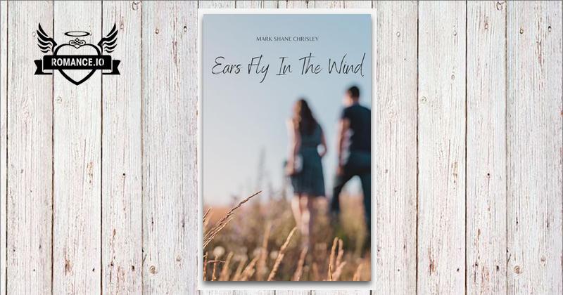 Ears Fly In The Wind by Mark Shane Chrisley