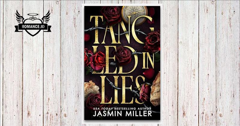 Tangled In Lies by Jasmin Miller