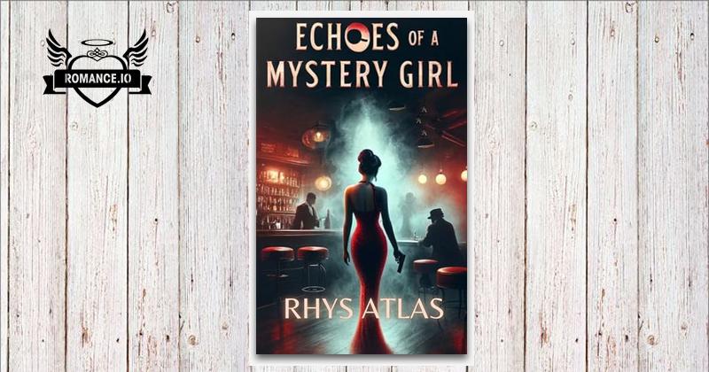 ECHOES OF A MYSTER GIRL: A Tale of Jazz, Intrigue, and Romance in New ...