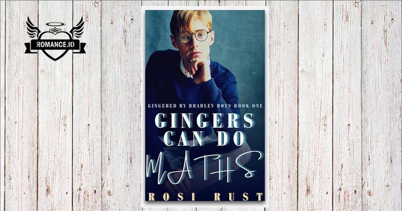 Gingers Can Do Maths by Rosi Rust