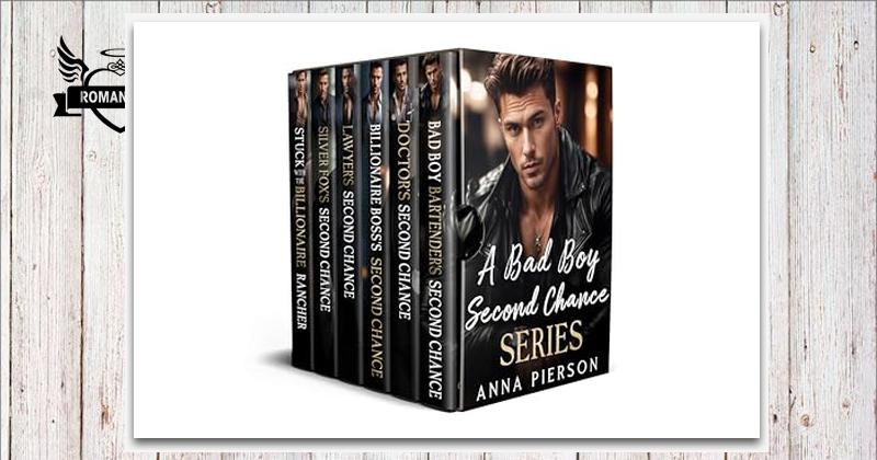 A Bad Boy Second Chance Series: A Grumpy Enemies to Lovers Box Set by Anna Pierson
