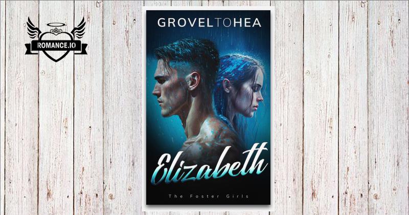 The Foster Girls: Elizabeth by GroveltoHEA