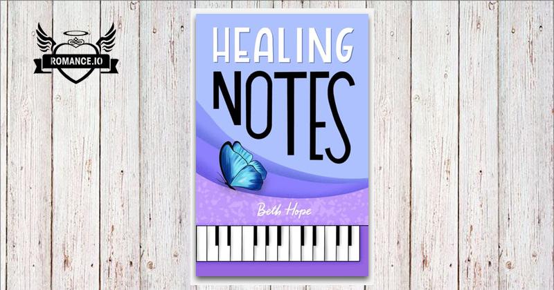 Healing Notes by Beth Hope