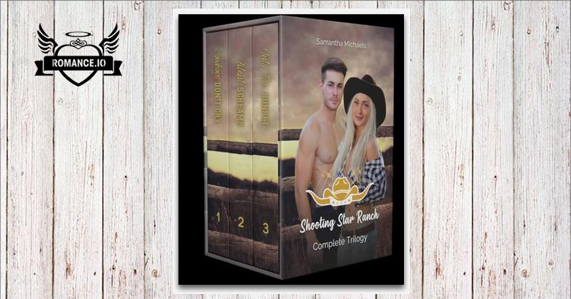 The Shooting Star Ranch Box Set by Samantha C. Michaels