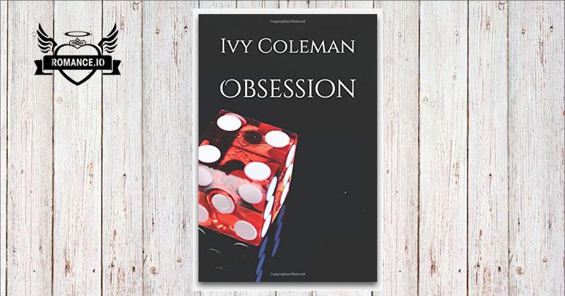 Obsession by Ivy Coleman