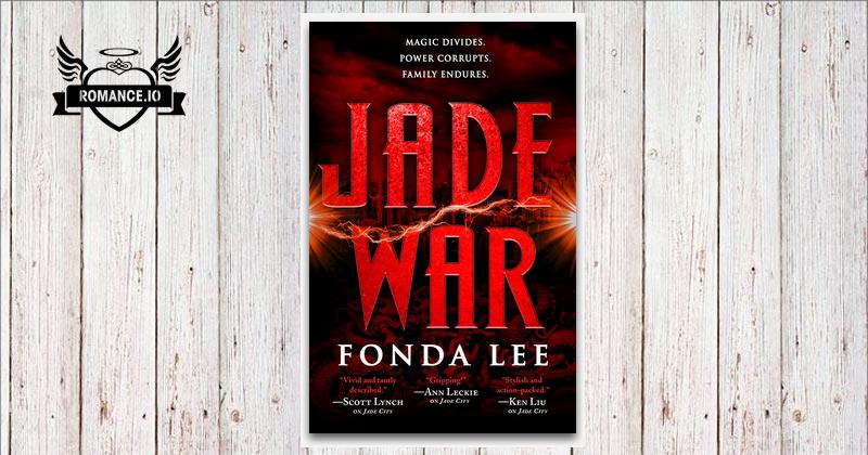 Jade War by Fonda Lee
