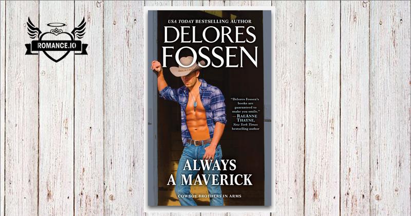 Always a Maverick by Delores Fossen