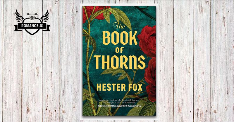 The Book of Thorns by Hester Fox