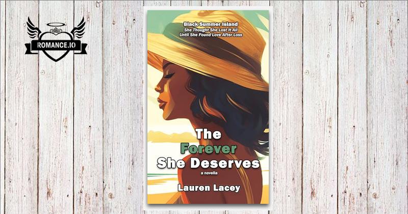 The Forever She Deserves by Lauren Lacey