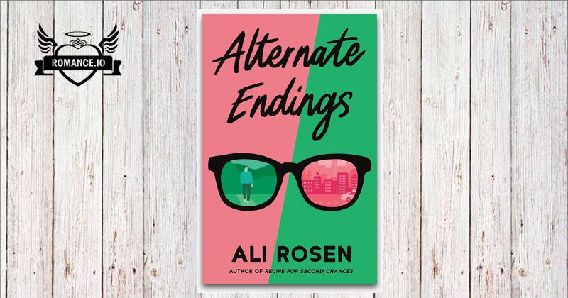 Alternate Endings by Ali Rosen