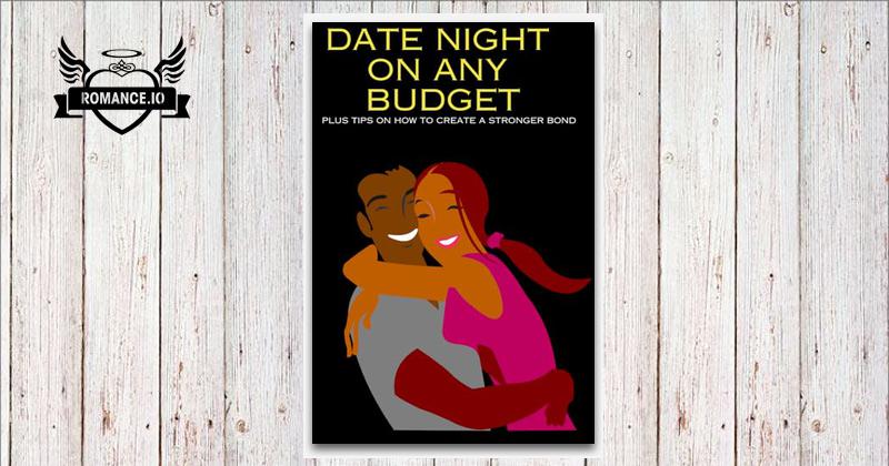 Date night on any budget by Mrs Melody Renee Merchant-Summers, Mr ...