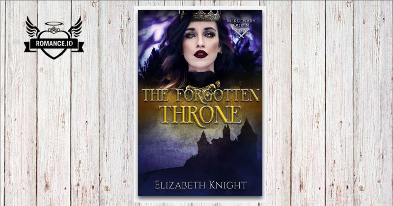 The Forgotten Throne by Elizabeth Knight