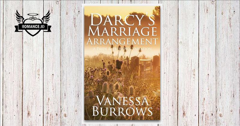 Darcy's Marriage Arrangement: A Pride & Prejudice Variation by Vanessa ...