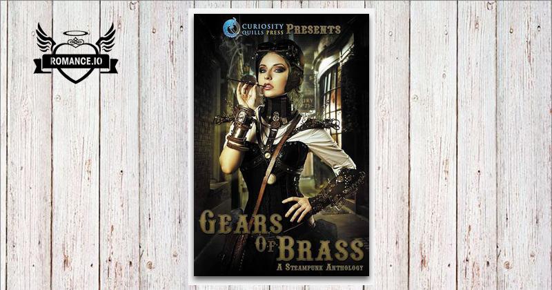 Gears of Brass Anthology by Jordan Elizabeth, Eliza Tilton, Heather ...