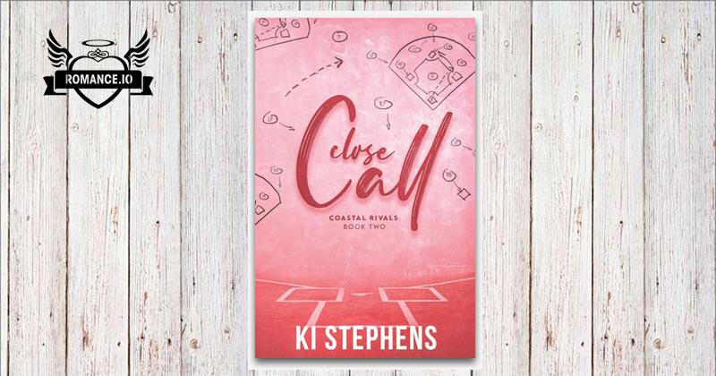 Close Call by Ki Stephens