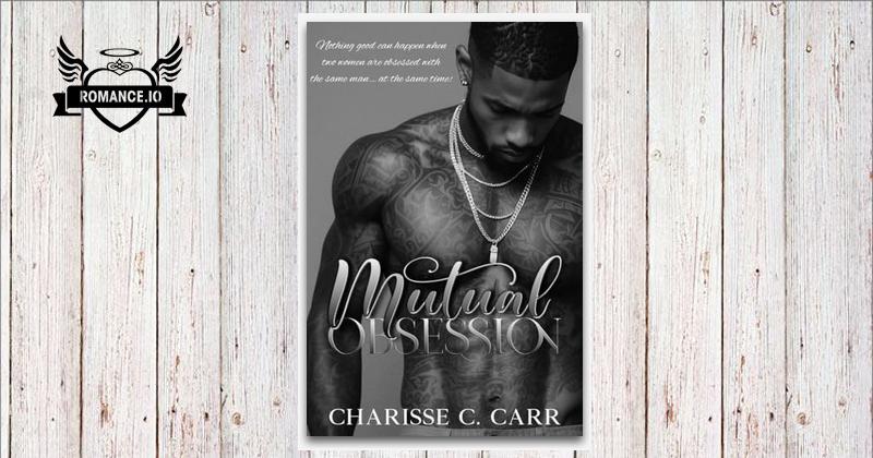 Mutual Obsession by Charisse Carr