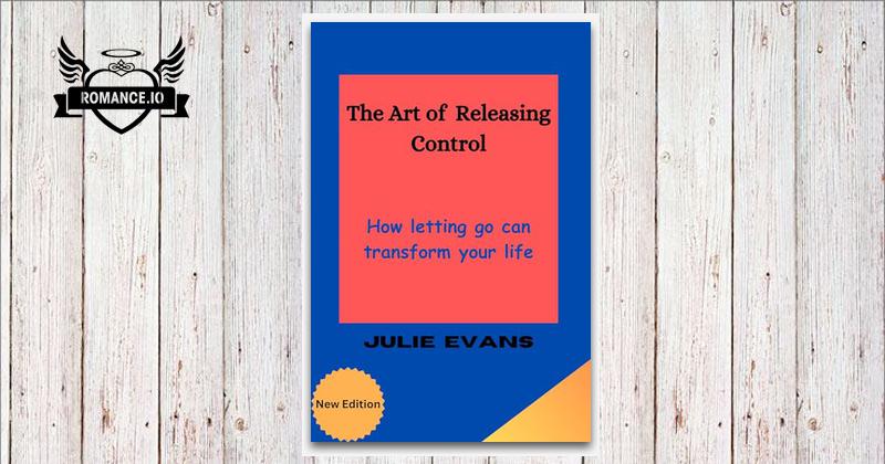 The act of releasing control: How letting go can transform your life by ...