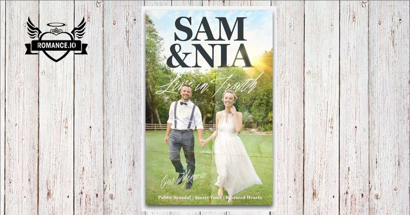 Sam and Nia | Live in Truth: Public Scandal | Secret Vows | Restored ...