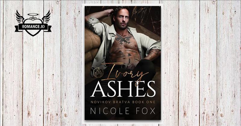 Ivory Ashes by Nicole Fox
