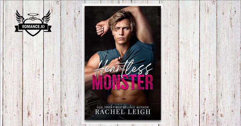 Heartless Monster by Rachel Leigh