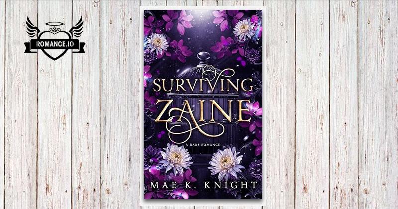 Surviving Zaine by Mae K. Knight