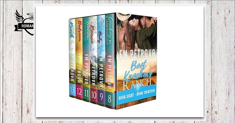 The Boot Knockers Ranch Box Set Books 8-13 by Em Petrova