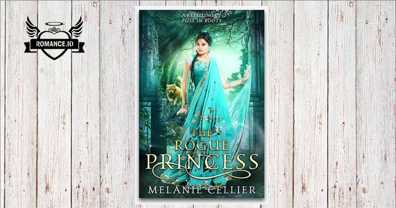 The Rogue Princess by Melanie Cellier