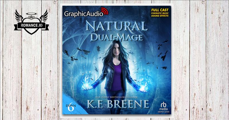 Natural Dual-Mage [Dramatized Adaptation] by K.F. Breene, Jeri Marshall ...
