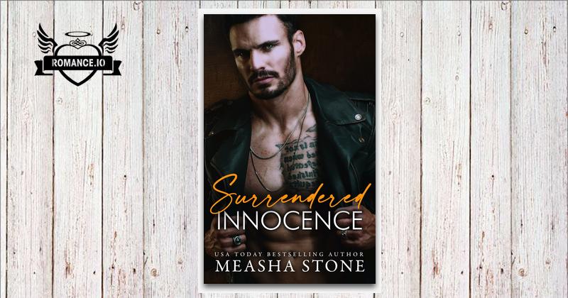Surrendered Innocence by Measha Stone