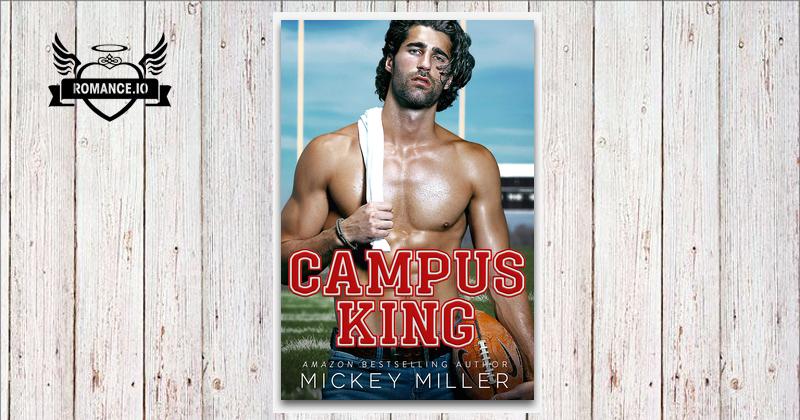 Campus King by Mickey Miller
