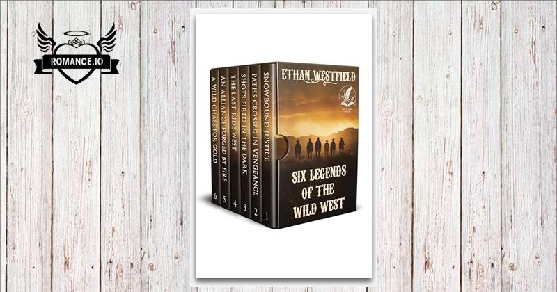 Six Legends of the Wild West: A Historical Western Adventure Collection ...